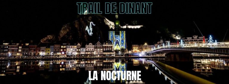 Trail de Dinant - Edition nocturne et hivernale - Ville de Dinant